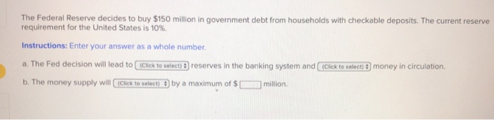 Solved The Federal Reserve decides to sell $100 million in | Chegg.com