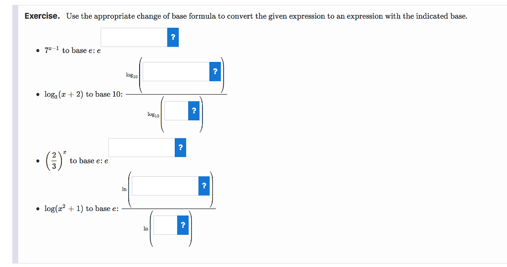 Solved Exercise. Use the appropriate change of base formula | Chegg.com
