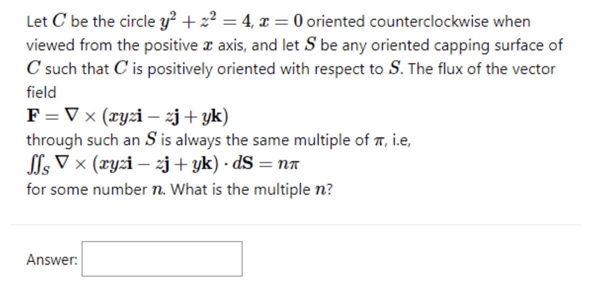 Solved Let C be the circle y2 + 22 = 4, x = 0 oriented | Chegg.com