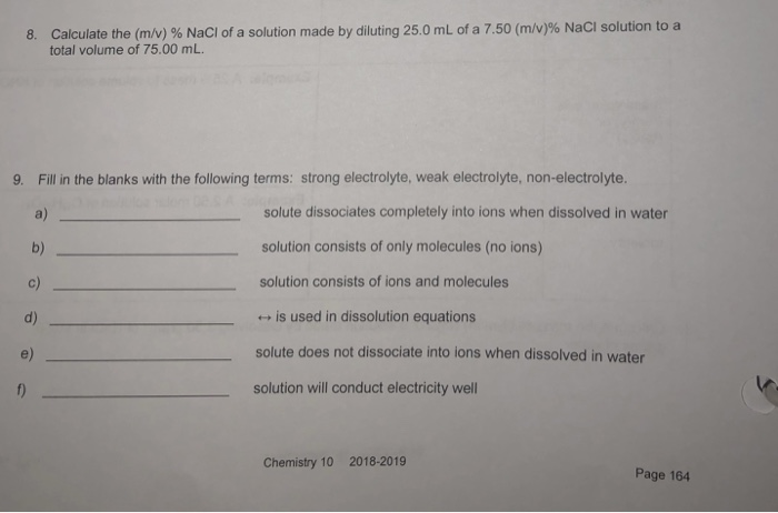 Solved % NaCI solution to a 8. Calculate the % NaCl of a | Chegg.com