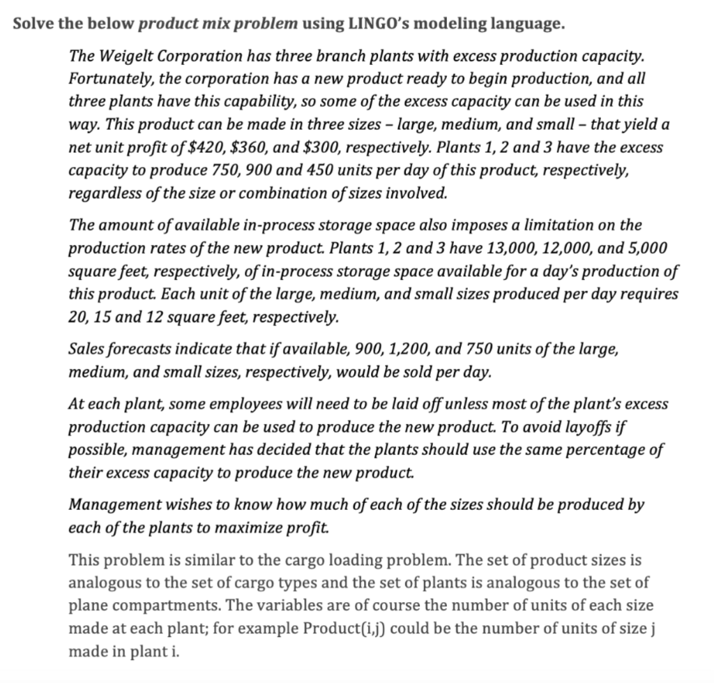Solved Solve the below product mix problem using LINGO's | Chegg.com