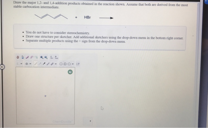 Solved Draw the major 1, 2- and 1, 4-addition products | Chegg.com