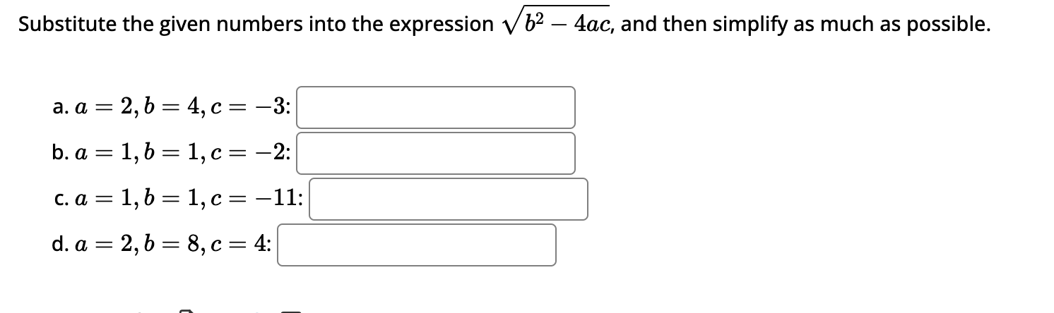 Solved Substitute the given numbers into the expression | Chegg.com