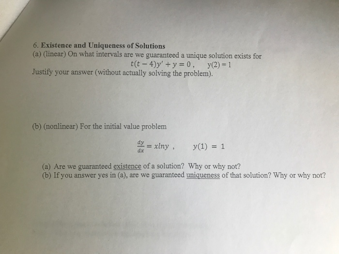 Solved Existence And Uniqueness Of Solutions A Linear