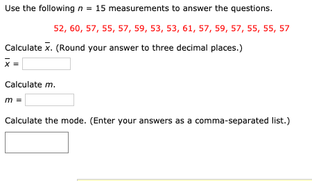 Solved Use the following n = 15 measurements to answer the | Chegg.com