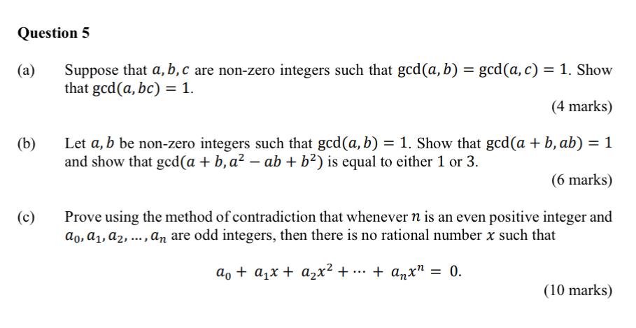 Solved Question 5 (a) Suppose that a,b,c are non-zero | Chegg.com