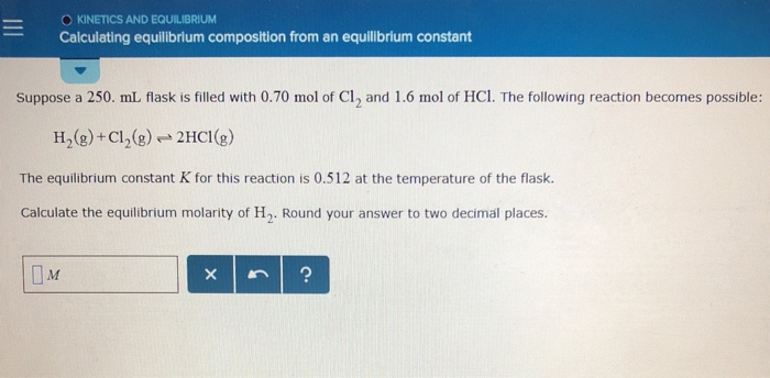 Solved O KINETICS AND EQUILIBRIUM Calculating equilibrium | Chegg.com
