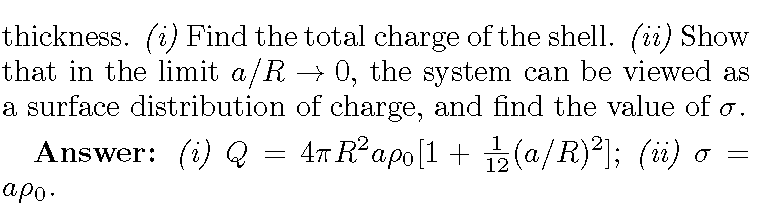 Solved A spherical shell has a constant volume density ρ0 | Chegg.com