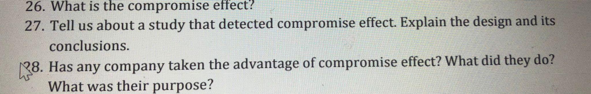 Solved 26. What is the compromise effect? 27. Tell us about | Chegg.com