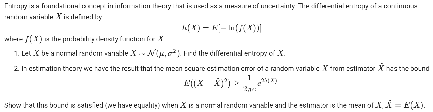 Solved Entropy is a foundational concept in information | Chegg.com