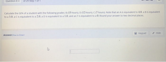 Solved Calculate the GPA of a student with the following | Chegg.com