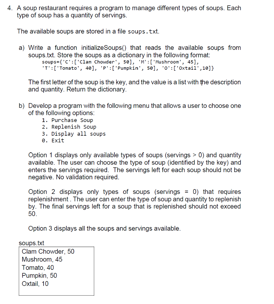 Solved 4. A soup restaurant requires a program to manage | Chegg.com