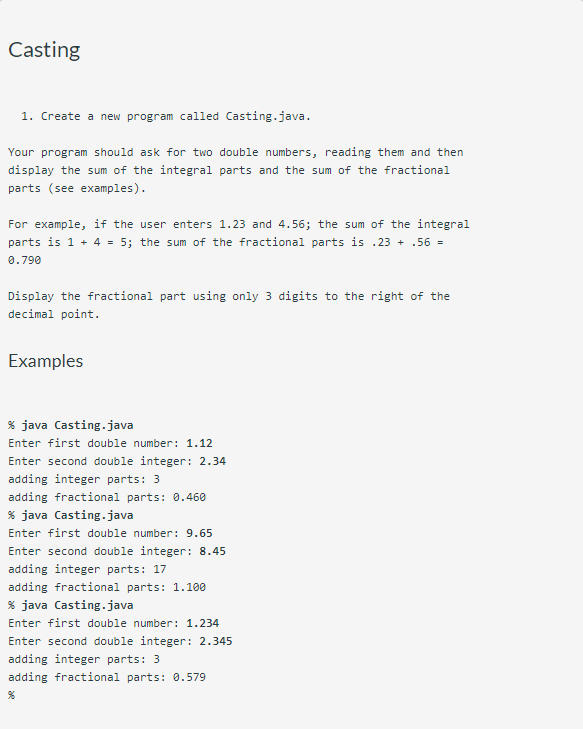 Solved Casting 1. Create a new program called Casting.java. | Chegg.com