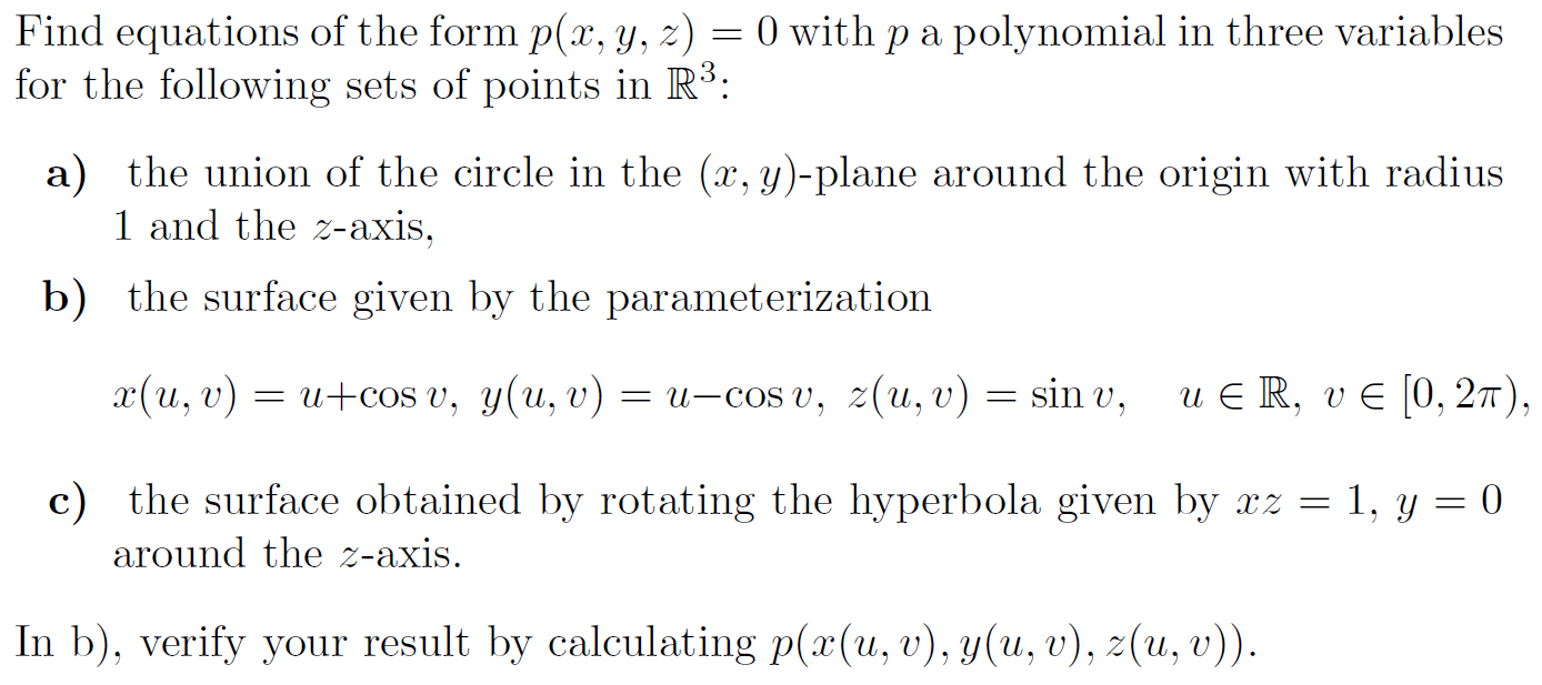 Solved Find equations of the form p(x, y, z) = 0 with p a | Chegg.com