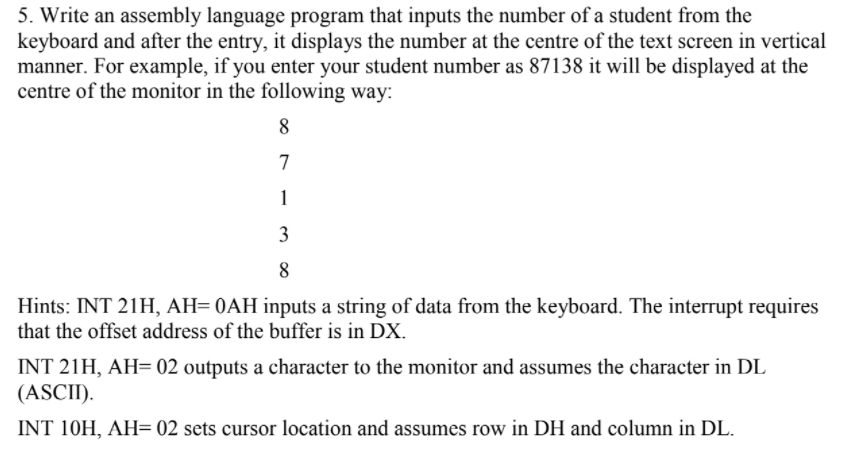 Solved 5 Write An Assembly Language Program That Inputs The 7975