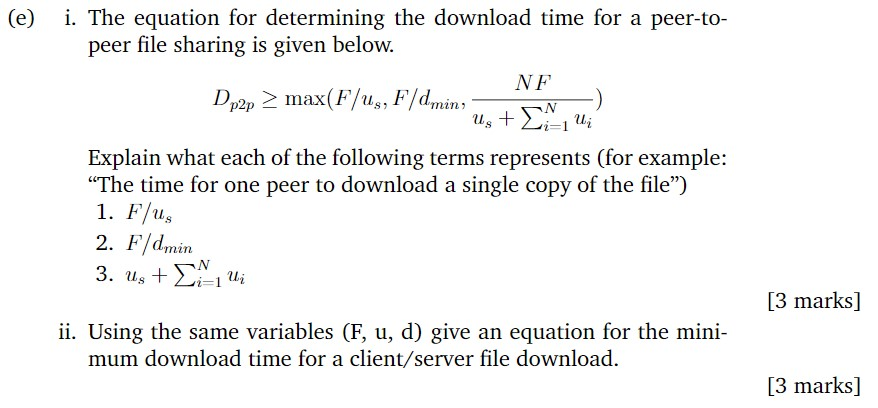 Solved (e) i. The equation for determining the download time | Chegg.com