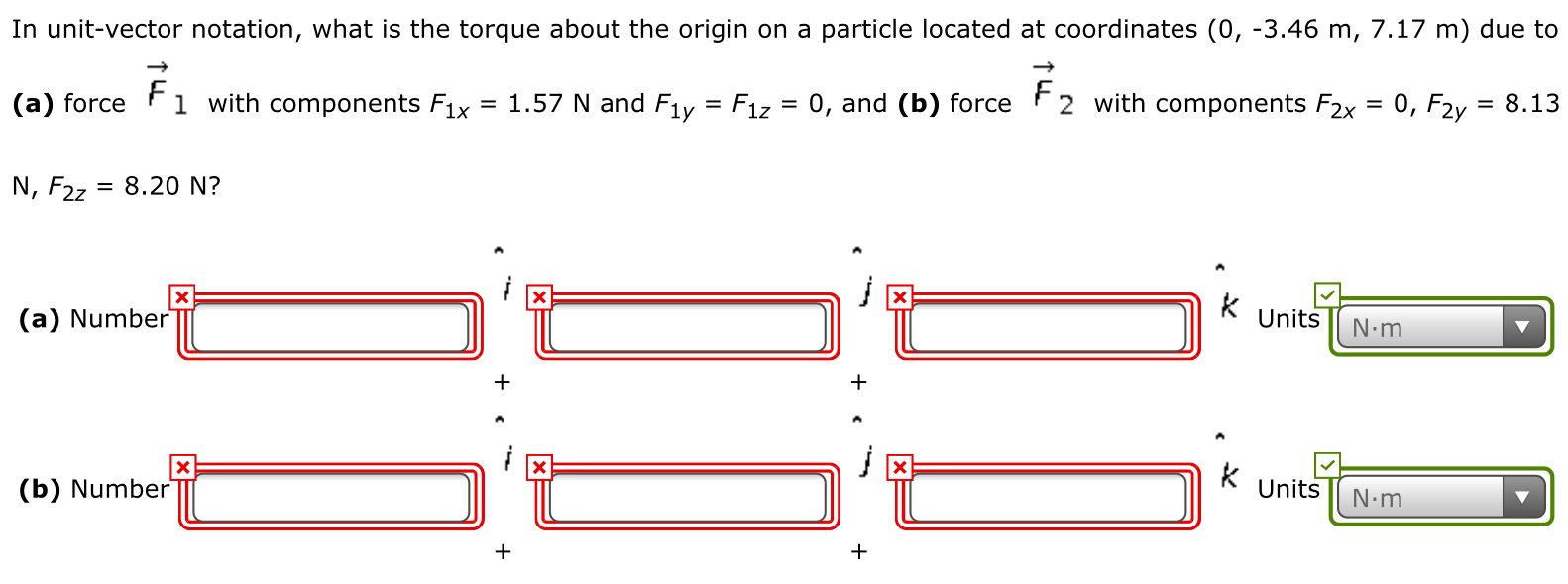 Solved In unit-vector notation, what is the torque about the | Chegg.com