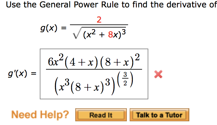Solved Use the General Power Rule to find the derivative of | Chegg.com