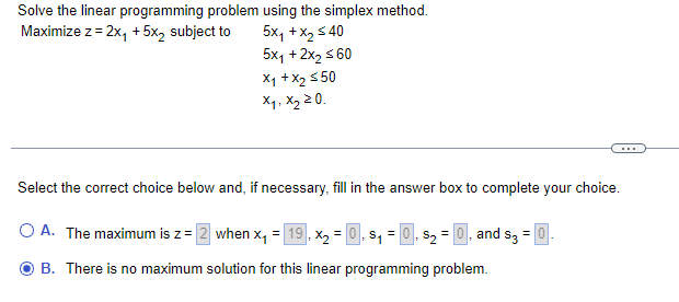 Solved Maximize z=2x1+5x2 subject to | Chegg.com