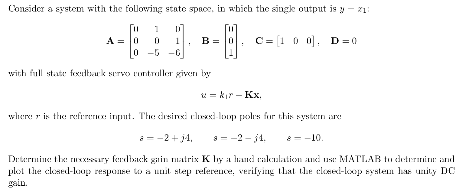 Solved Consider a system with the following state space, in | Chegg.com