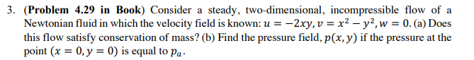 Solved (Problem 4.29 in Book) Consider a steady, | Chegg.com