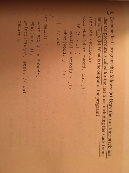 Solved Examine the C program that follows: (a) Draw the | Chegg.com