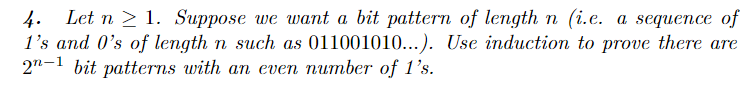 Solved 4. Let n≥1. Suppose we want a bit pattern of length n | Chegg.com