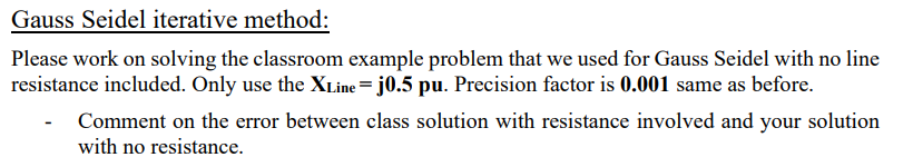 Solved Gauss Seidel iterative method: Please work on solving | Chegg.com