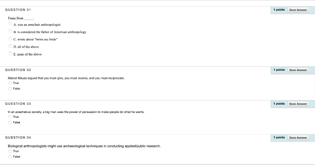 QUESTION 31 1 points Save Answer Franz Boas A. was an | Chegg.com