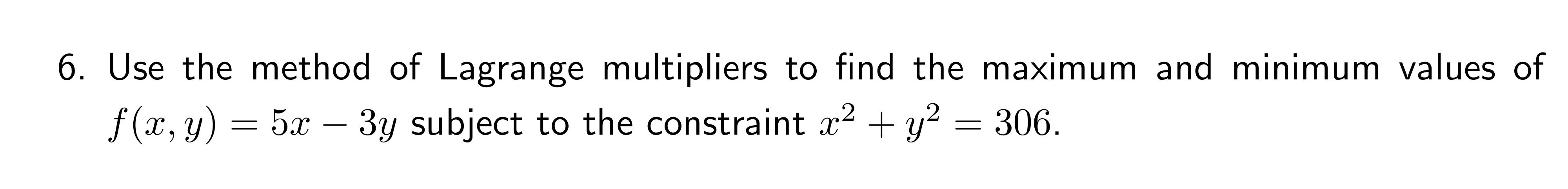Solved Use the method of Lagrange multipliers to find the | Chegg.com