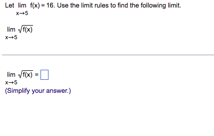 Solved Let limx→2f(x)=4 and limx→2g(x)=10. Use the limit | Chegg.com