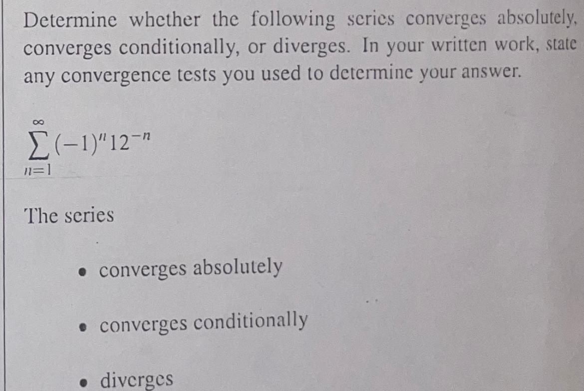 Solved Determine whether the following series converges | Chegg.com