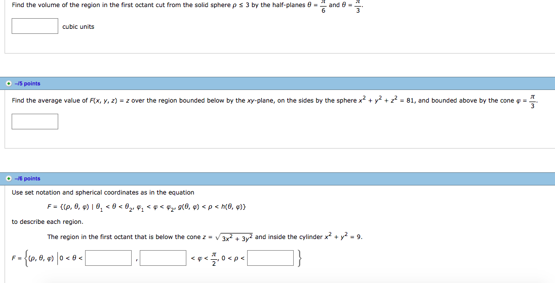 Solved Find the volume of the region in the first octant cut | Chegg.com