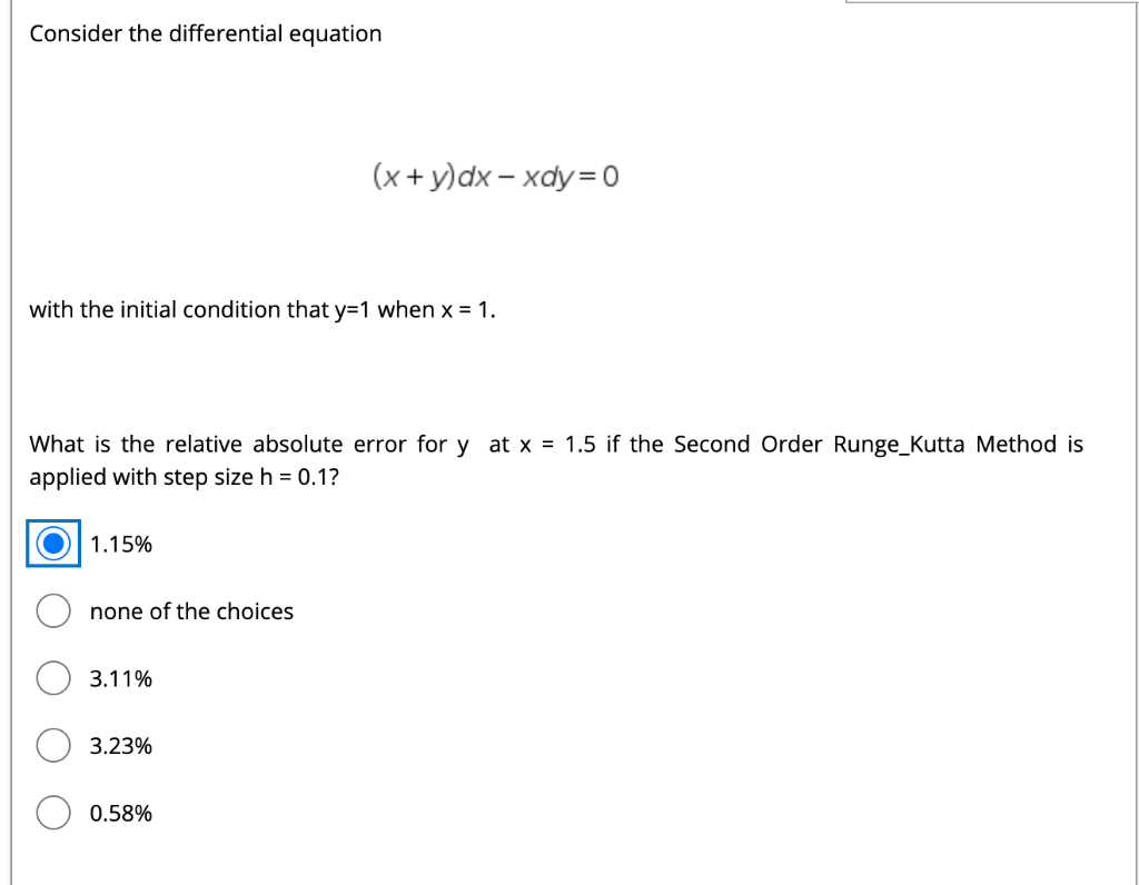 Solved Consider the differential equation (x + y)dx - xdy=0 | Chegg.com