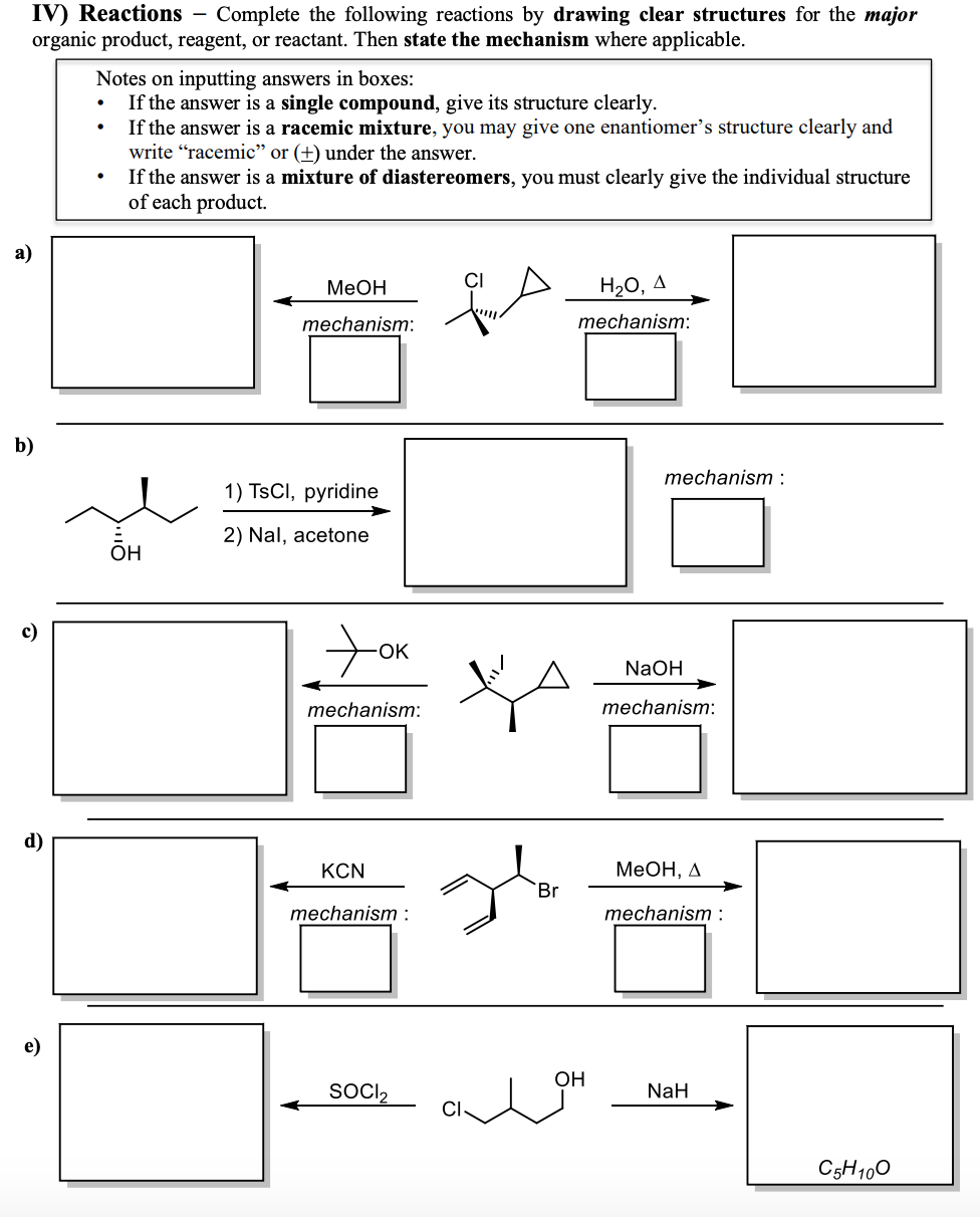 IV) Reactions Complete the following reactions by | Chegg.com