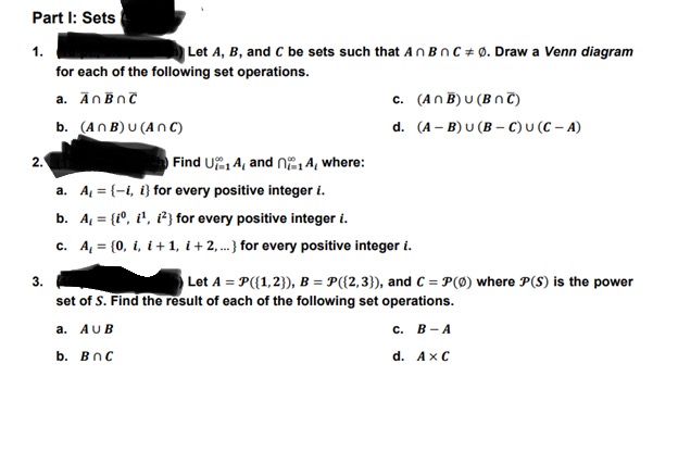 Solved 1. Let A,B, and C be sets such that A∩B∩C =∅. Draw a | Chegg.com