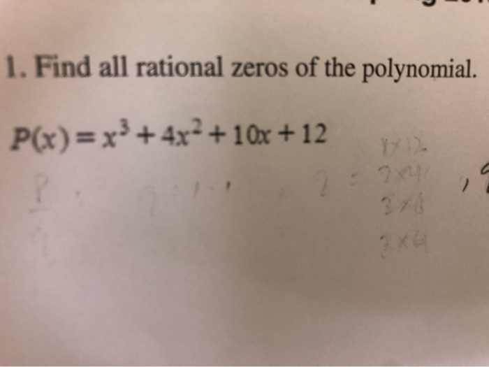 Solved 1. Find all rational zeros of the polynomial. P(x-x3 | Chegg.com