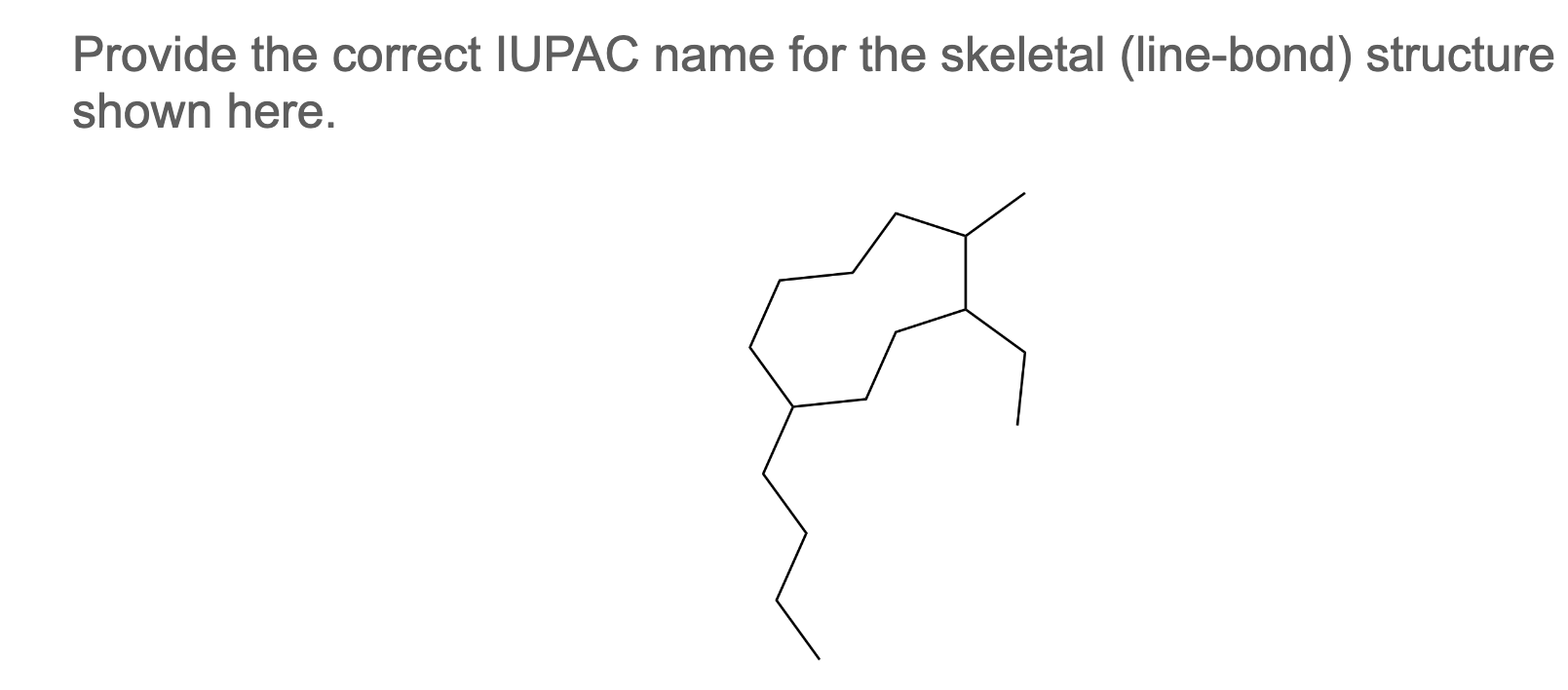 Solved Provide the correct IUPAC name for the skeletal | Chegg.com