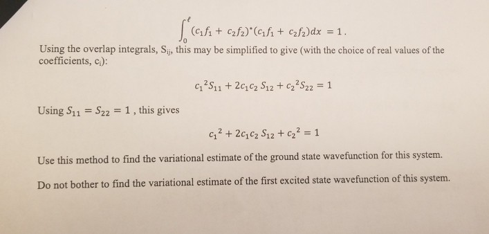 2. To ilustrate the linear variational method, | Chegg.com