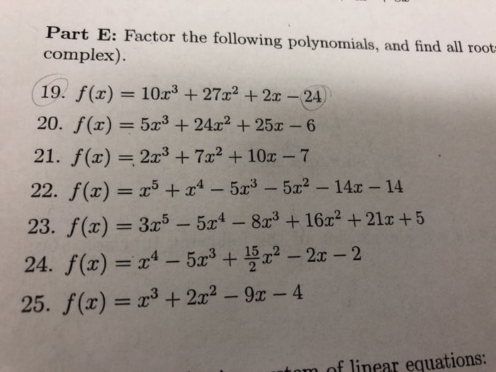 Solved Factor the following polynomials and find all roots | Chegg.com