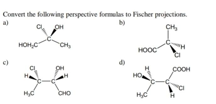 Solved Convert the following perspective formulas to Fischer | Chegg.com