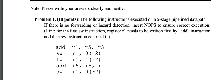 Solved Note: Please write your answers clearly and neatly. | Chegg.com