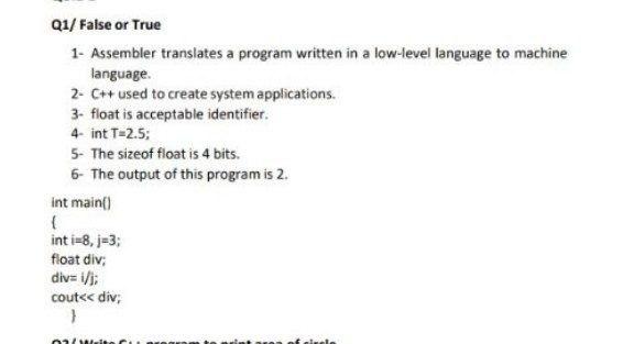 Solved Q1 False Or True 1 Assembler Translates A Program 3286