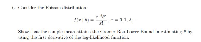Solved 6. Consider the Poisson distribution | Chegg.com