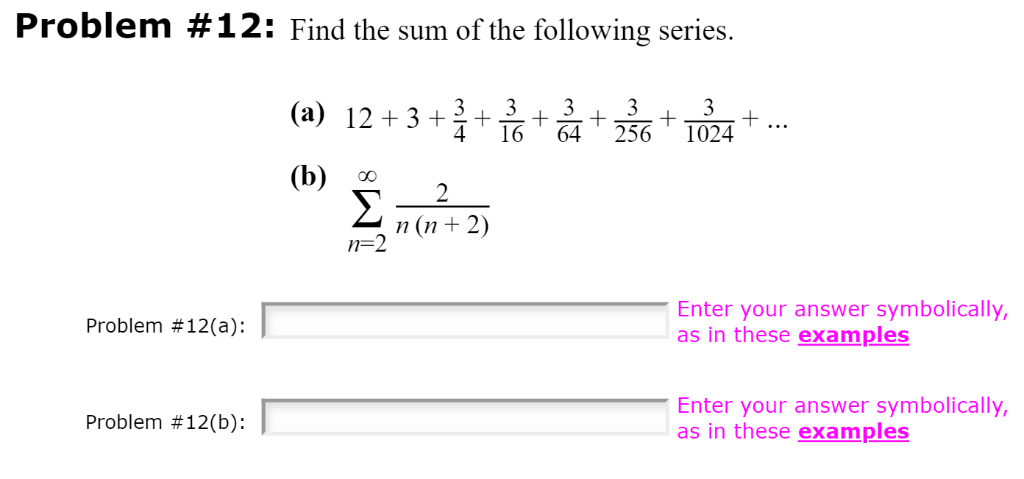 Solved Problem #12: Find the sum of the following series 3 | Chegg.com