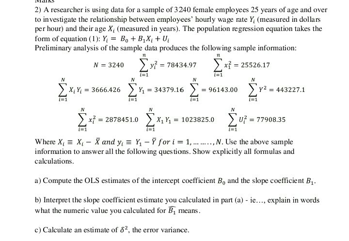 Solved 2) A researcher is using data for a sample of 3240 | Chegg.com