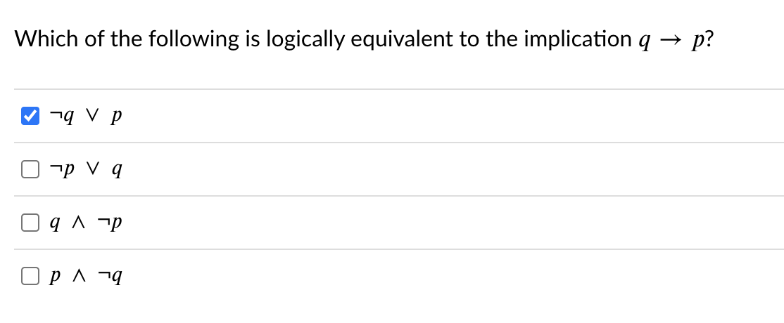 Solved Which of the following is logically equivalent to the | Chegg.com