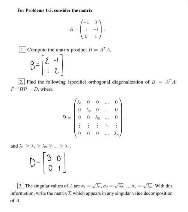 Solved For Problems 1-5, consider the matrix A=⎝⎛−1100−11⎠⎞ | Chegg.com