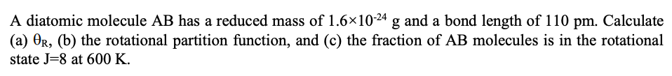 Solved A diatomic molecule AB has a reduced mass of | Chegg.com