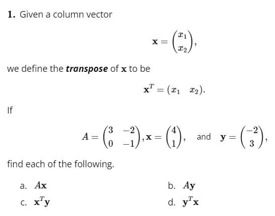 Solved 1. Given a column vector x=(x1x2) we define the | Chegg.com